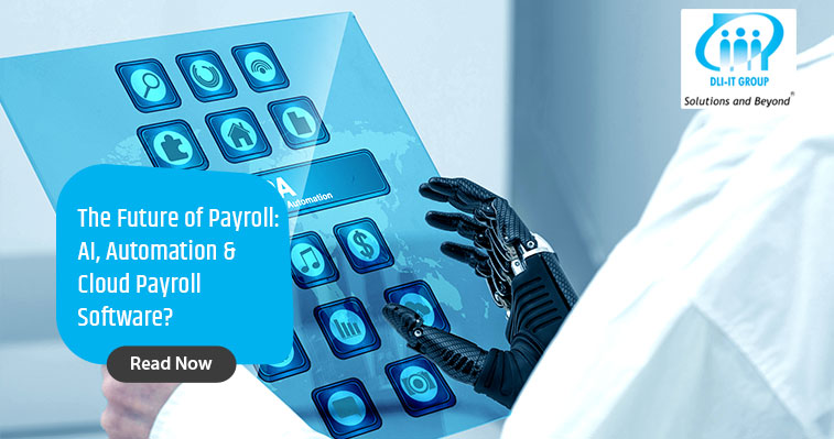 The Future of Payroll: AI, Automation & Cloud Payroll Software?